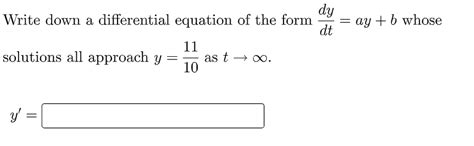 solved dy write down a differential equation of the form