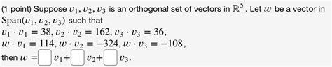 solved suppose 𝑣1 𝑣2 𝑣3v1 v2 v3 is an orthogonal set of