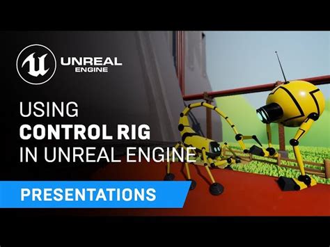 Free Video Using Control Rig In Unreal Engine From Unreal Engine