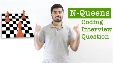n queens coding interview question backtracking algorithm youtube