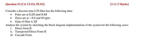 solved question 2 [c4 clo2 plo2] consider a discrete time