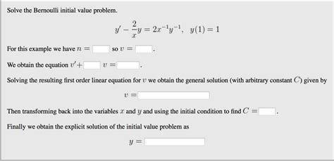 solved solve the bernoulli initial value problem for