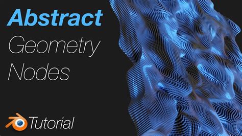 [3 2] blender tutorial abstract geometry nodes animation tutorial youtube