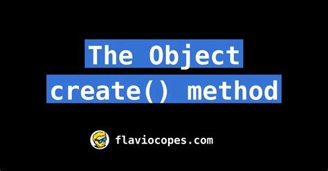 the object create method
