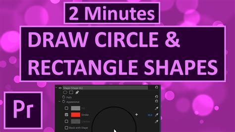 how to draw circle and rectangle shapes quick and easy premiere pro youtube