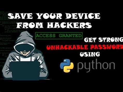 Strong Password Generator Tutorial Using Python Get Unhackable