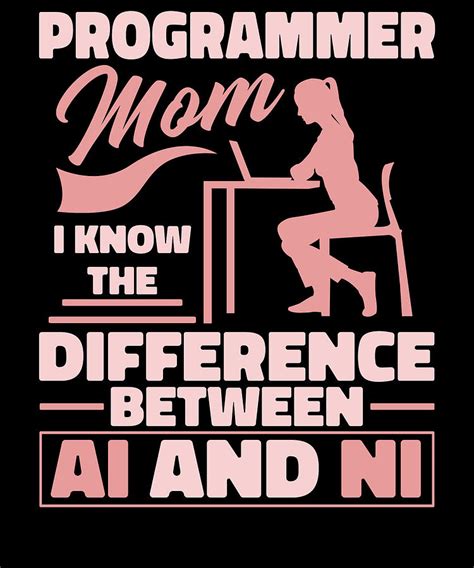 coder mom developer programming software coding programmer digital art by crazy squirrel