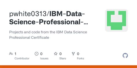 GitHub Pwhite0313 IBM Data Science Professional Certificate Projects