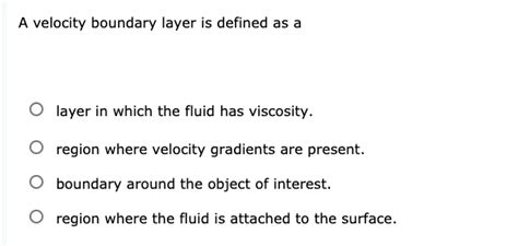 solved a velocity boundary layer is defined as a o layer in