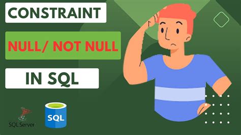 how to use null not null constraints in sql sql null not null constraints sql null not nul