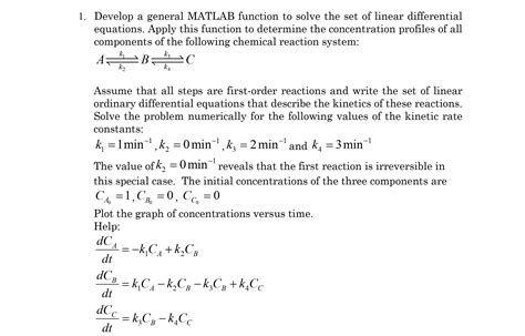solved 1 develop a general matlab function to solve the set of linear differential equations