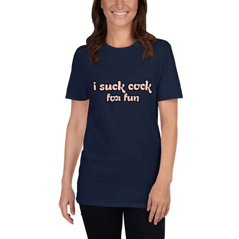 I Suck Cock For Fun Unisex Kinky T Shirt Ddlg Mdlb Bdsm Etsy