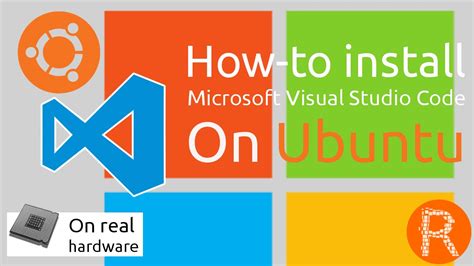 How To Install Microsoft Visual Studio Code On Linux
