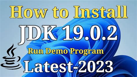 how to install java jdk 19 0 2 on windows 11 [2023 ] install and run first java program java