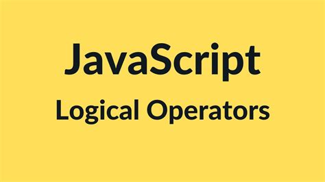 Logical Operators In JavaScript JavaScript Tutorial YouTube