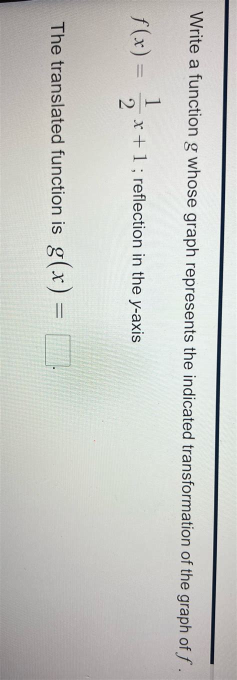 [solved] write a function g whose graph represents the indicated course hero