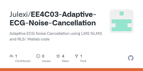github julexi ee4c03 adaptive ecg noise cancellation adaptive ecg noise cancellation using