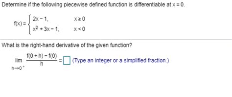 solved determine if the following piecewise defined function