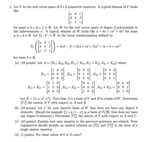 let v be the real vector space of 3×3 symmetric