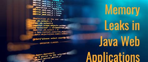 How To Find Memory Leaks In Java Web Applications DEV Community