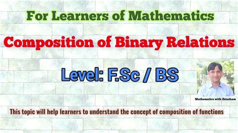 composition of binary relations youtube