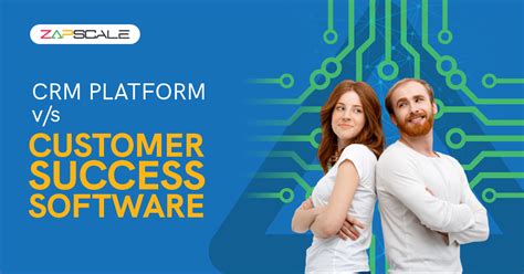 CRM V S Customer Success Software What Is The Difference