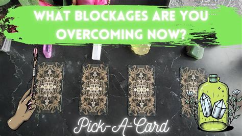 What Blockages Are You Overcoming Now And How Are You Overcoming Them