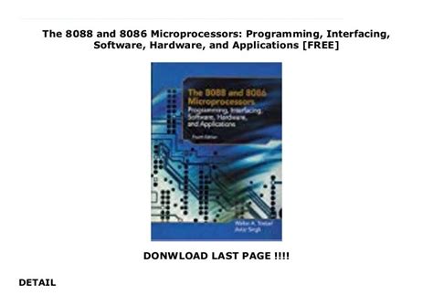 the 8088 and 8086 microprocessors programming interfacing software…