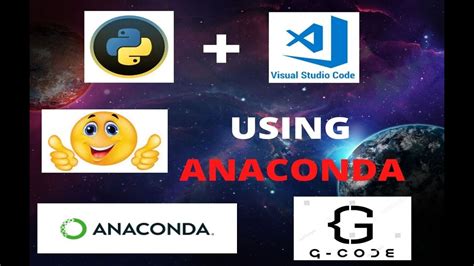 Python Setup In Visual Studio Code With Anaconda Writing Hello World