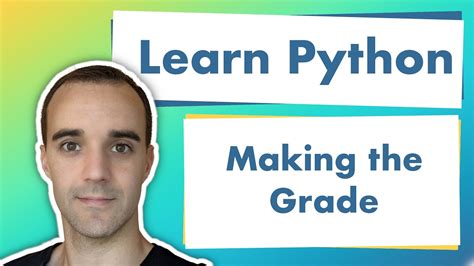 Learn Python By Example Making The Grade YouTube