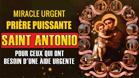 Prière à Saint Antoine 🙏prière Puissante Pour Un Miracle 🙏 Prière Catholique Chrétienne Youtube