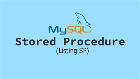 mysql stored procedure 6 listing youtube