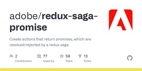 GitHub Adobe Redux Saga Promise Create Actions That Return Promises