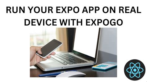 Run Your Expo App On Real Device With EXPO GO YouTube