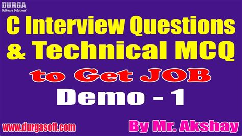 c interview questions and technical mcq tutorials demo 1 by mr akshay on 22 10 2021 5pm
