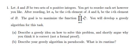 solved let a and b be two sets of n positive integers you