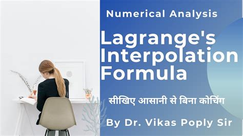 lagrange s interpolation formula numerical analysis unequal spacing of intervals bsc final