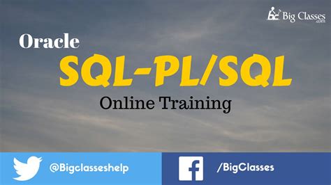 oracle sql pl sql training oracle 11g video tutorials bigclasses youtube