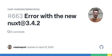 Error With The New Nuxt 3 4 2 Issue 663 Nuxt Modules Tailwindcss