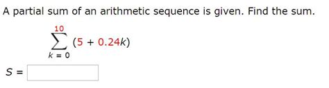 solved a partial sum of an arithmetic sequence is given