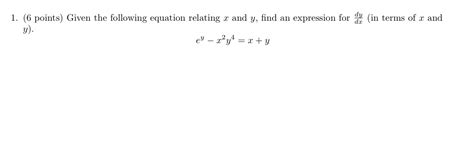 solved 1 6 points given the following equation relating x