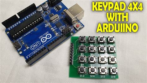Keypad With Arduino 4x4 Keypad Arduino Tutorial Youtube
