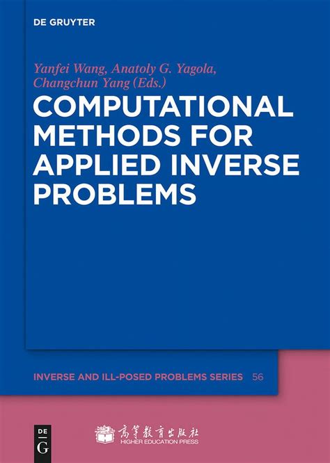 inverse and ill posed problems computational methods for applied inverse problems hardcover