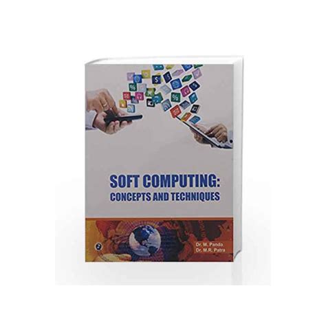 soft computing concepts and techniques by m panda buy online soft computing concepts and