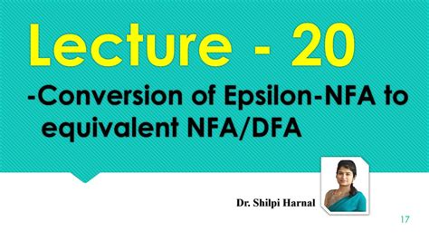 conversion of nfa with epsilon closure to equivalent nfa without epsilon moves or dfa lecture