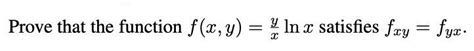 solved prove that the function f x y y x ln x satisfies