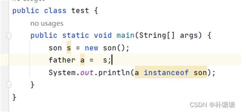 java中子父类和intanceof的关系 java instanceof 父类 csdn博客