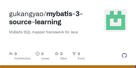 github gukangyao mybatis 3 source learning mybatis sql mapper framework for java