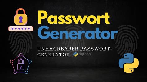 Python Passwort Generator Unhackbarer Passwort Generator Tkinter