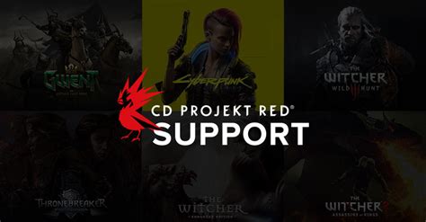 Technical Support — Cd Projekt Red